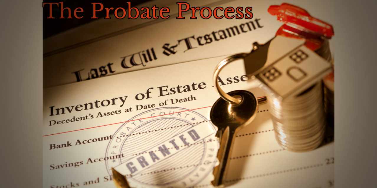 DAL Law Firm: Who is in charge of the Probate Process? - The Waterland Blog
